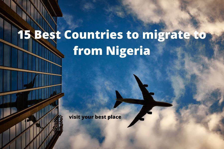 15 Best Countries To Migrate To From Nigeria - Hope Reconnect